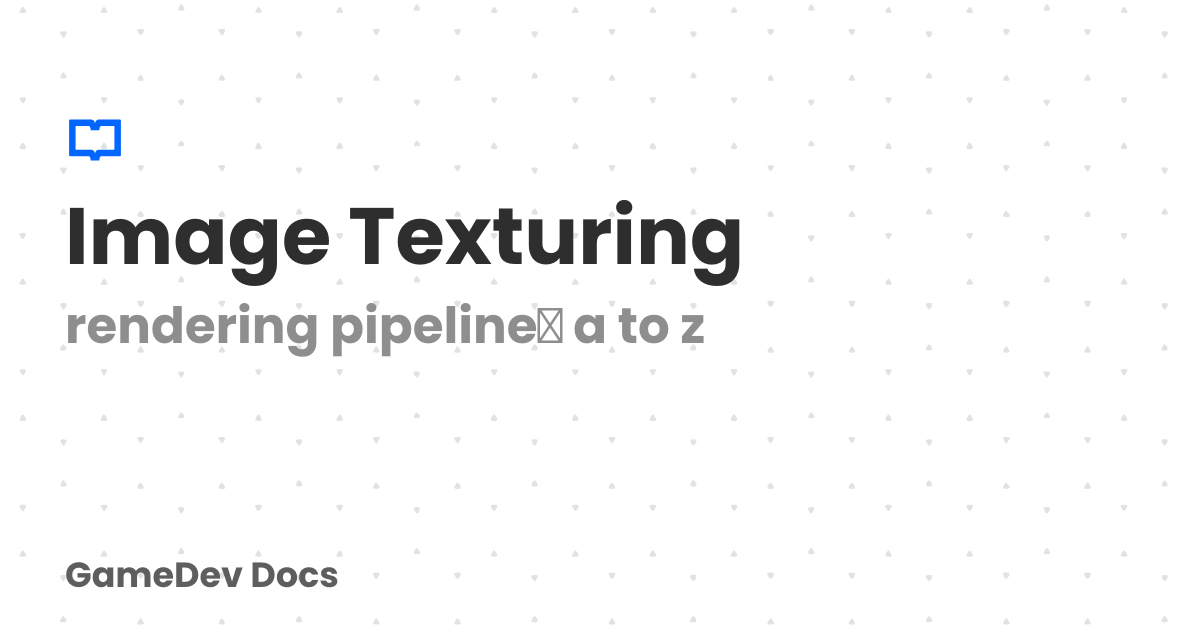 Image Texturing | Lotus Docs Example Site